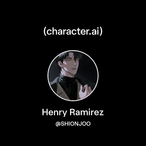 Chat with Henry Ramirez | character.ai | AI Chat, Reimagined–Your Words. Your World.