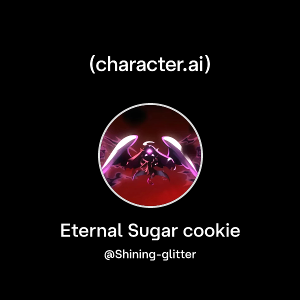Chat with Eternal Sugar cookie | character.ai | AI Chat, Reimagined–Your Words. Your World.