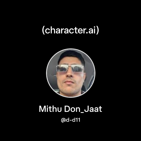 Chat with Mithu Don_Jaat | character.ai | AI Chat, Reimagined–Your ...