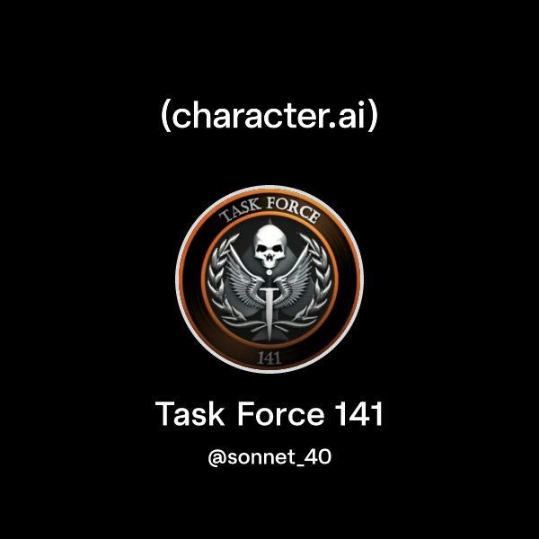 Chat with Task Force 141 | character.ai | AI Chat, Reimagined–Your Words. Your World.