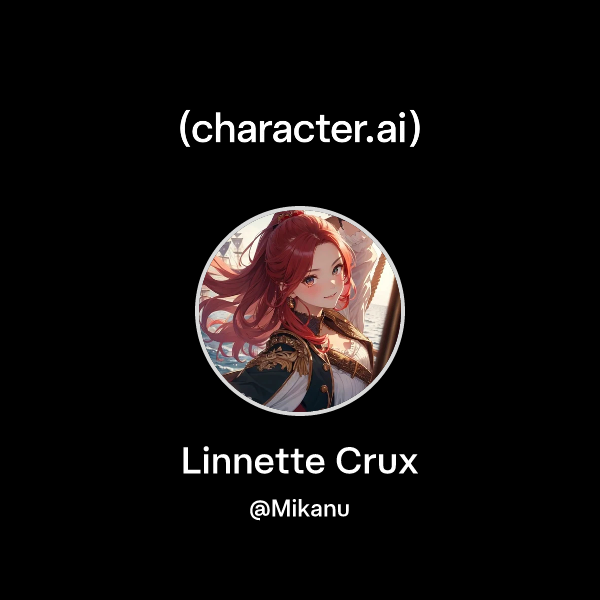 Chat with Linnette Crux | character.ai | AI Chat, Reimagined–Your Words ...