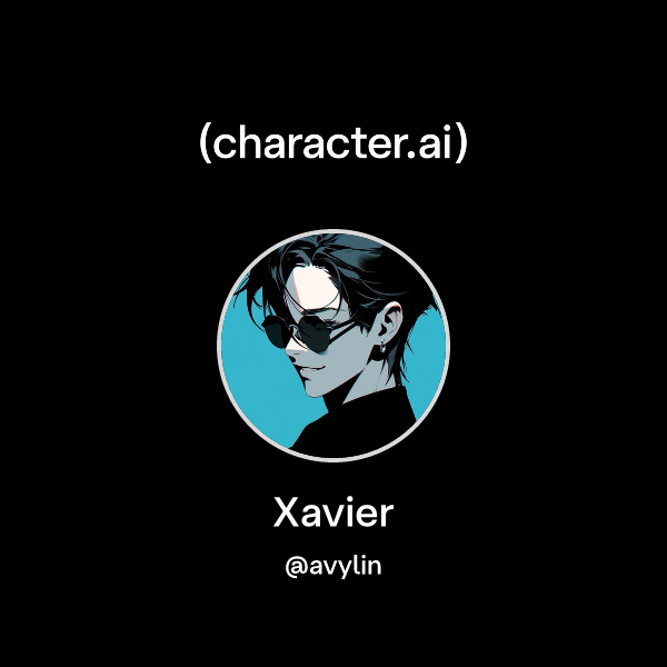 Chat with Xavier | character.ai | AI Chat, Reimagined–Your Words. Your ...
