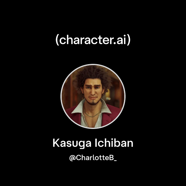 Chat with Kasuga Ichiban | character.ai | AI Chat, Reimagined–Your ...