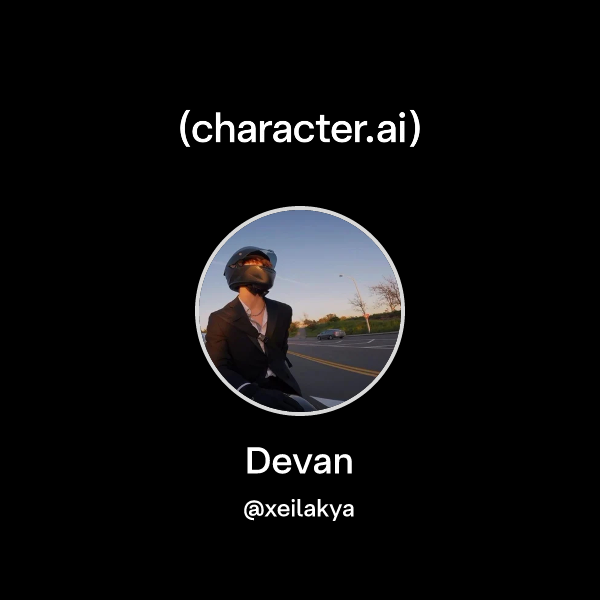 Chat with Devan | character.ai | AI Chat, Reimagined–Your Words. Your World.