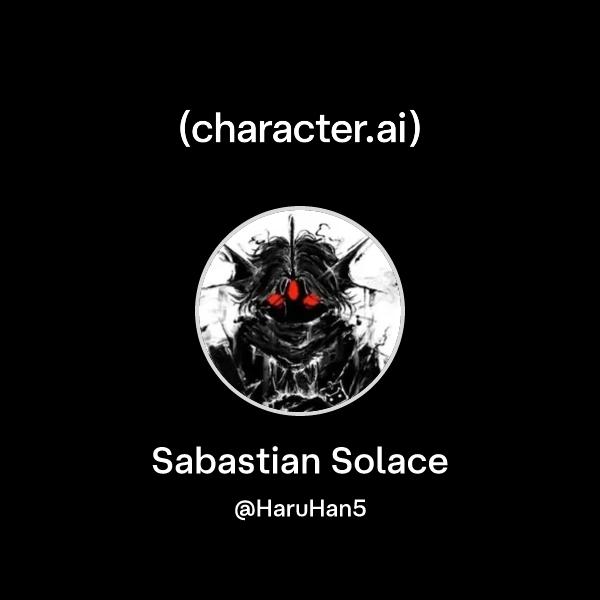 Chat with Sabastian Solace | character.ai | AI Chat, Reimagined–Your ...