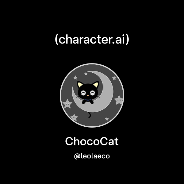 Chat with ChocoCat | character.ai | Personalized AI for every moment of your day
