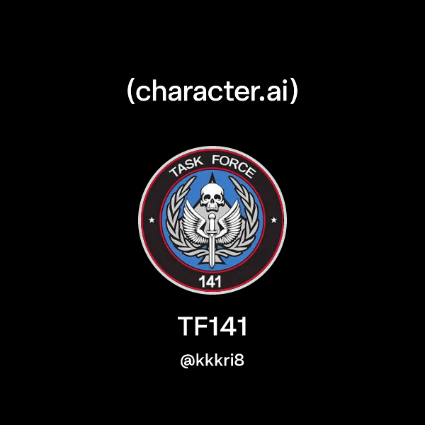 Chat with TF141 | character.ai | Personalized AI for every moment of ...
