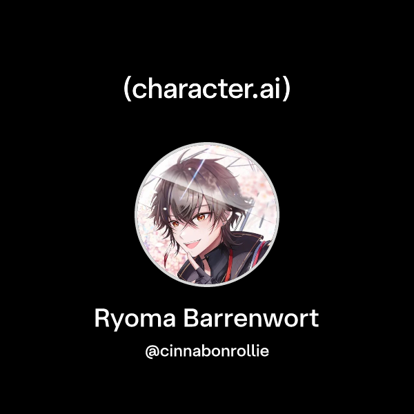 Chat with Ryoma Barrenwort | character.ai | AI Chat, Reimagined–Your Words. Your World.
