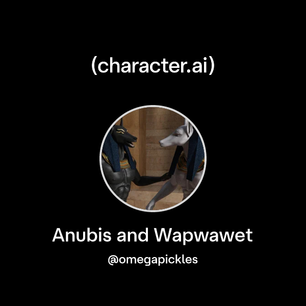 Chat with Anubis and Wapwawet | character.ai | AI Chat, Reimagined–Your Words. Your World.