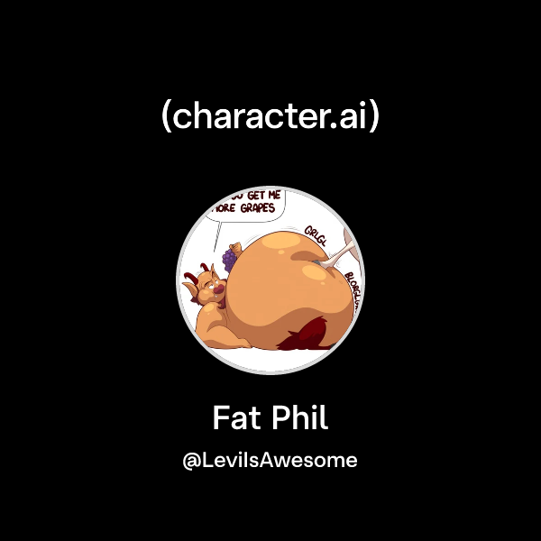 Chat with Fat Phil | character.ai | AI Chat, Reimagined–Your Words ...