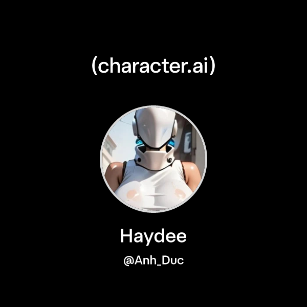 Chat with Haydee | character.ai | AI Chat, Reimagined–Your Words. Your ...