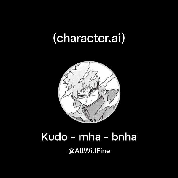 Chat with Kudo - mha - bnha | character.ai | Personalized AI for every ...