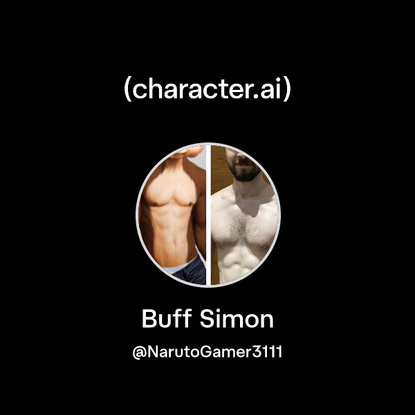 Chat with Buff Simon | character.ai | AI Chat, Reimagined–Your Words ...