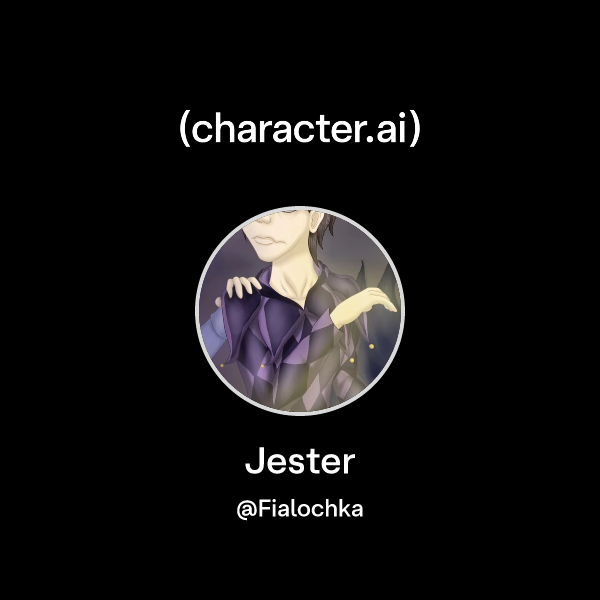 Chat with Jester | character.ai | Personalized AI for every moment of ...