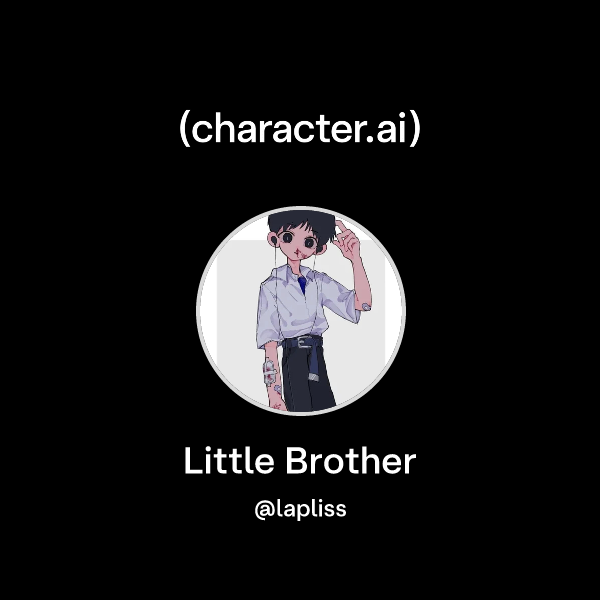 Chat with Little Brother | character.ai | AI Chat, Reimagined–Your ...