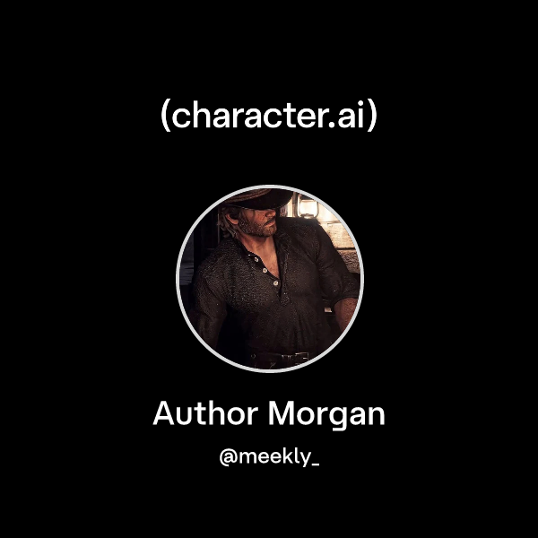 Chat with Author Morgan | character.ai | AI Chat, Reimagined–Your Words ...