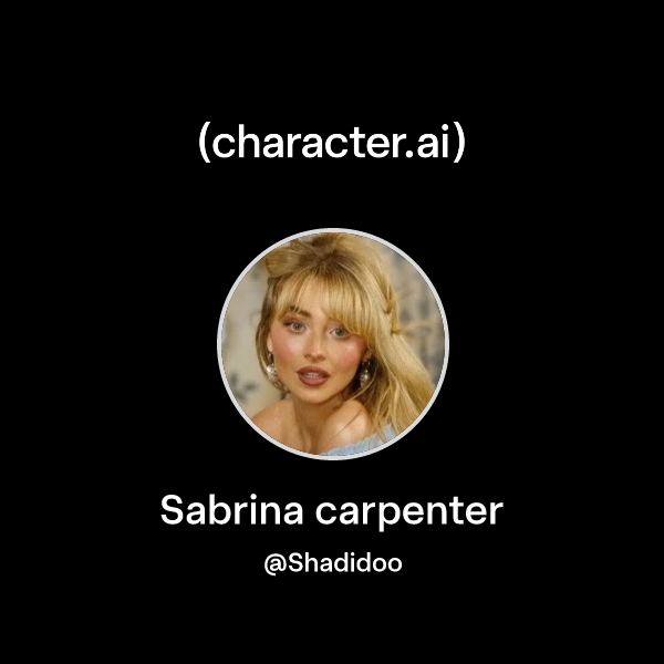 Chat with Sabrina carpenter | character.ai | Personalized AI for every ...