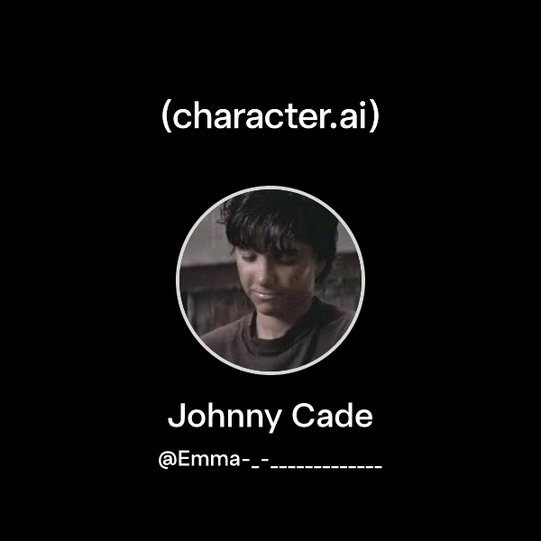 Chat with Johnny Cade | character.ai | Personalized AI for every moment ...