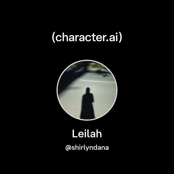 Chat with Leilah | character.ai | AI Chat, Reimagined–Your Words. Your ...