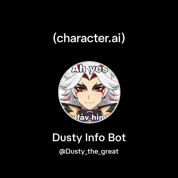 Chat with Dusty Info Bot | character.ai | AI Chat, Reimagined–Your ...