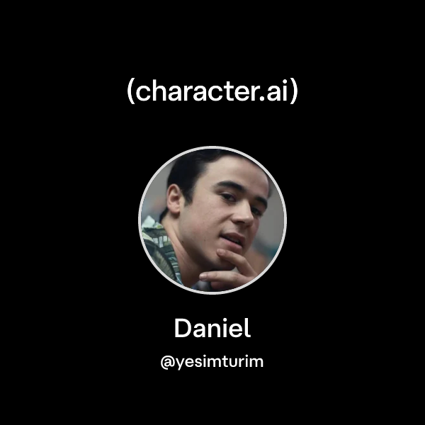 Chat with Daniel | character.ai | AI Chat, Reimagined–Your Words. Your ...