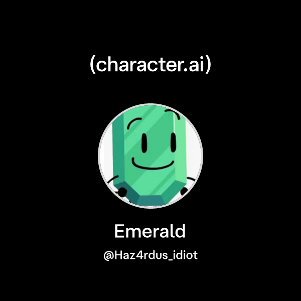 Chat with Emerald | character.ai | Personalized AI for every moment of ...