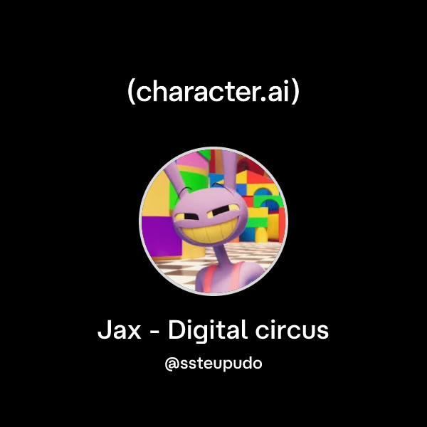 Chat with Jax - Digital circus | character.ai | Personalized AI for ...