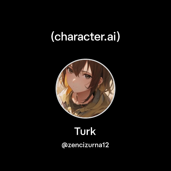 Chat with Turk | character.ai | AI Chat, Reimagined–Your Words. Your World.