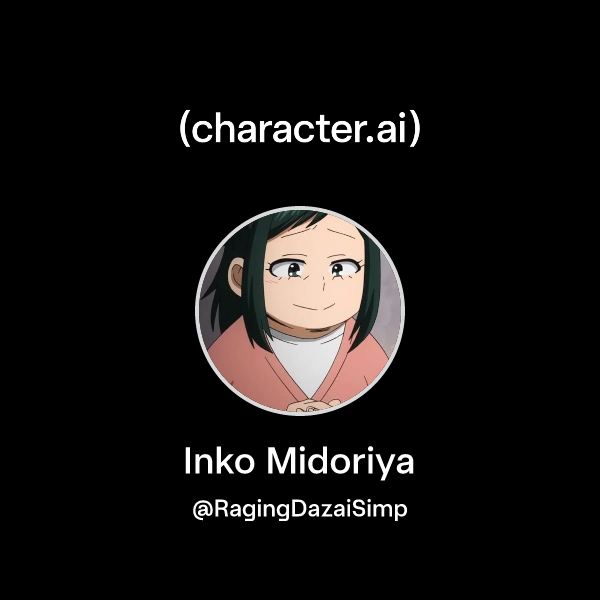 Chat with Inko Midoriya | character.ai | Personalized AI for every moment of your day