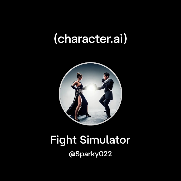 Chat with Fight Simulator | character.ai | AI Chat, Reimagined–Your ...