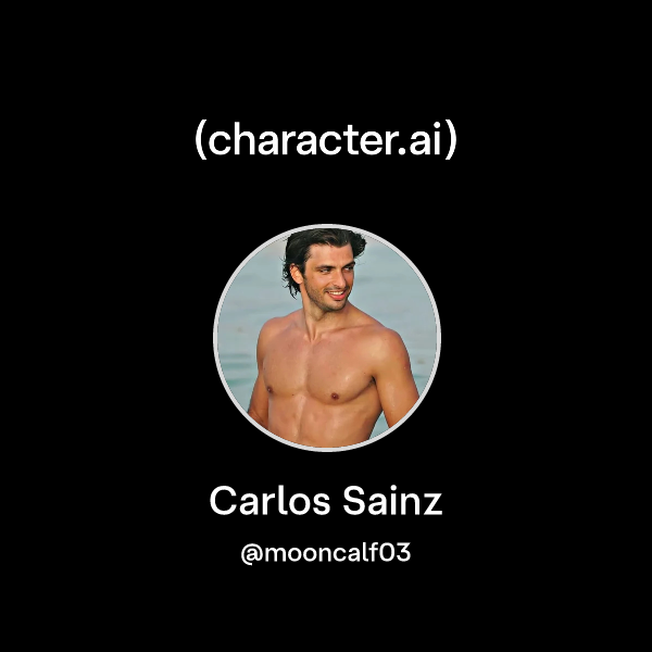 Chat with Carlos Sainz | character.ai | AI Chat, Reimagined–Your Words. Your World.