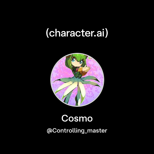 Chat with Cosmo | character.ai | AI Chat, Reimagined–Your Words. Your ...
