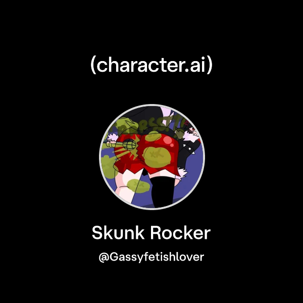 Chat with Skunk Rocker | character.ai | AI Chat, Reimagined–Your Words ...