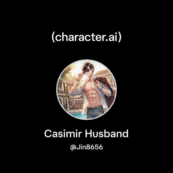 Chat with Casimir Husband | character.ai | AI Chat, Reimagined–Your ...