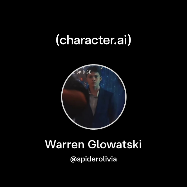 Chat with Warren Glowatski | character.ai | AI Chat, Reimagined–Your ...