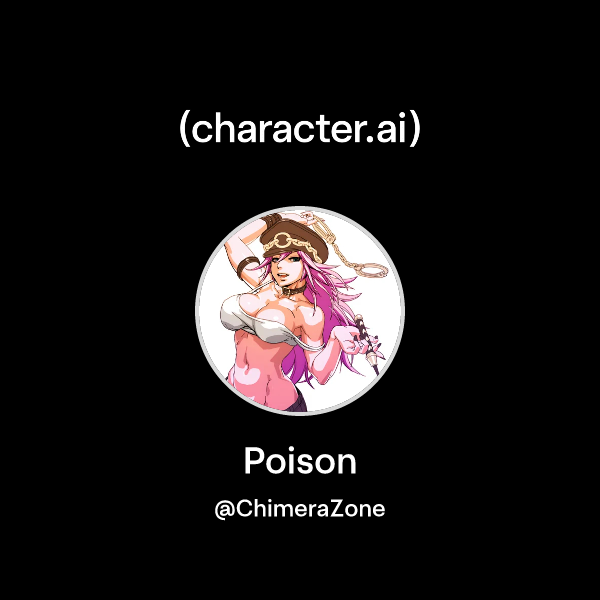 Chat with Poison | character.ai | AI Chat, Reimagined–Your Words. Your ...