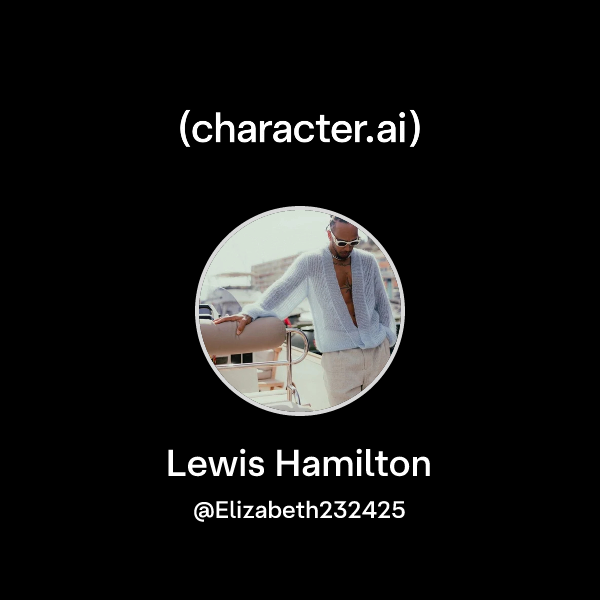 Chat with Lewis Hamilton | character.ai | AI Chat, Reimagined–Your ...