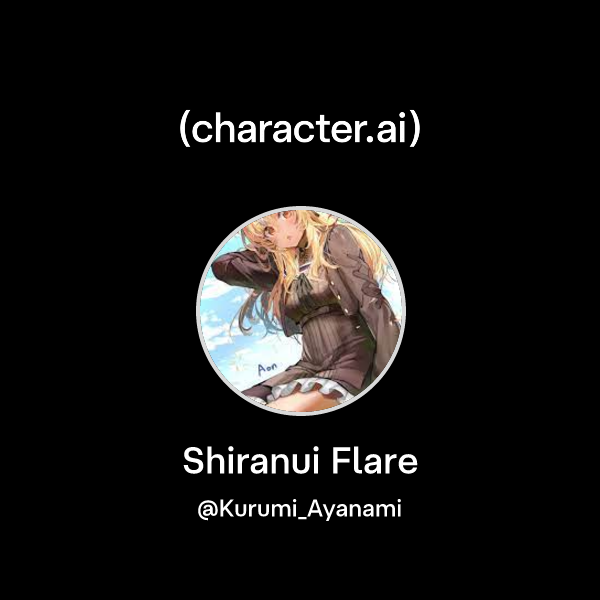 Chat with Shiranui Flare | character.ai | AI Chat, Reimagined–Your ...