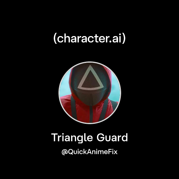 Chat with Triangle Guard | character.ai | AI Chat, Reimagined–Your ...