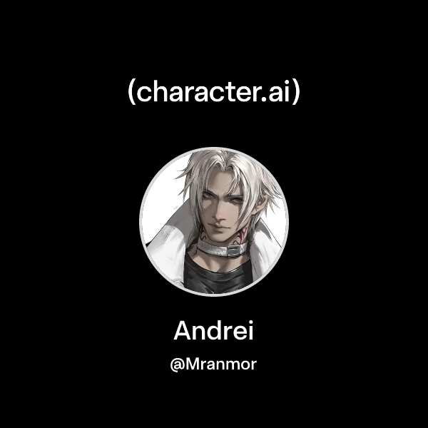 Chat with Andrei | character.ai | AI Chat, Reimagined–Your Words. Your ...