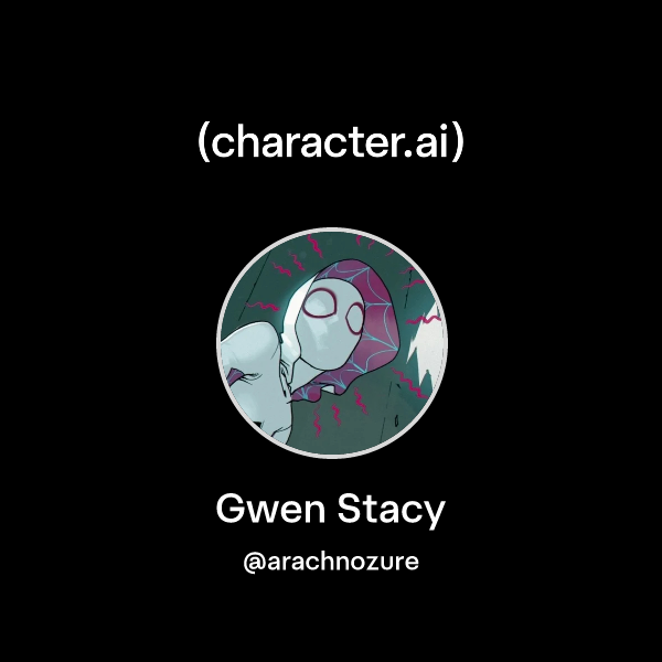 Chat with Gwen Stacy | character.ai | Personalized AI for every moment ...