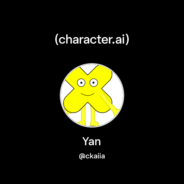 Chat with Yan | character.ai | Personalized AI for every moment of your day
