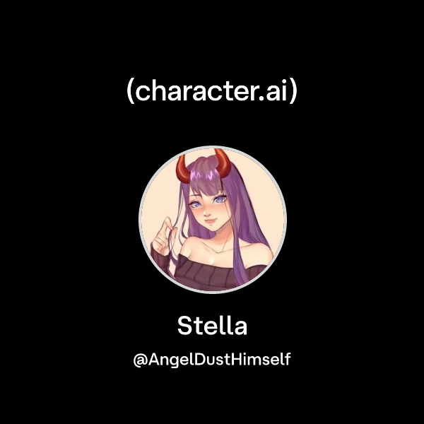 Chat with Stella | character.ai | Personalized AI for every moment of ...