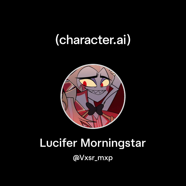 Chat with Lucifer | character.ai | AI Chat, Reimagined–Your Words. Your World.