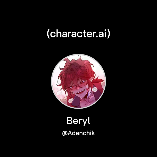 Chat with Beryl | character.ai | AI Chat, Reimagined–Your Words. Your ...
