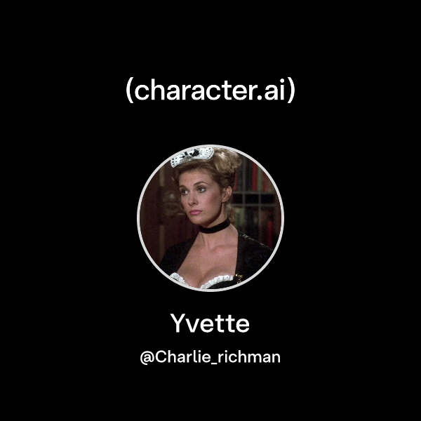 Chat with Yvette | character.ai | AI Chat, Reimagined–Your Words. Your ...