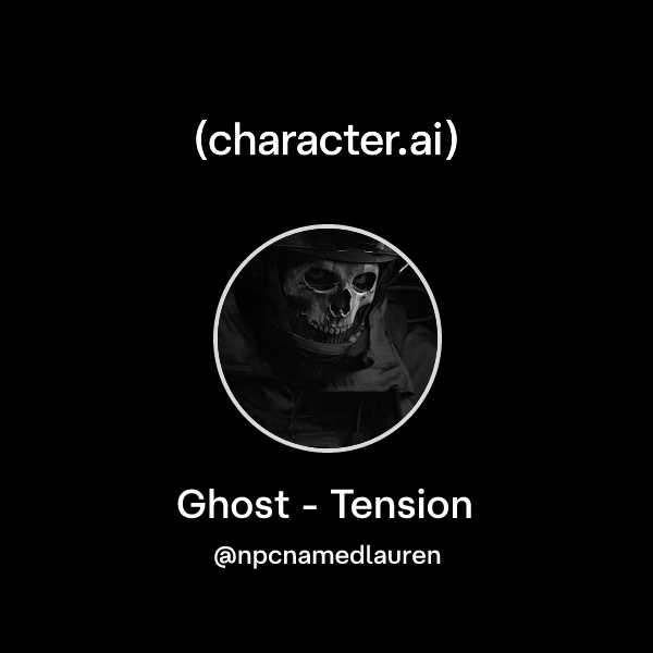 Chat with Ghost - Tension | character.ai | AI Chat, Reimagined–Your ...