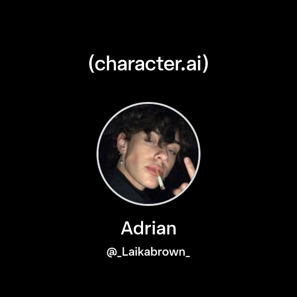 Chat with Adrian | character.ai | Personalized AI for every moment of ...