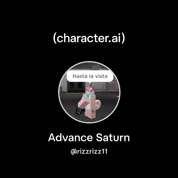 Chat with Advance Saturn | character.ai | AI Chat, Reimagined–Your ...