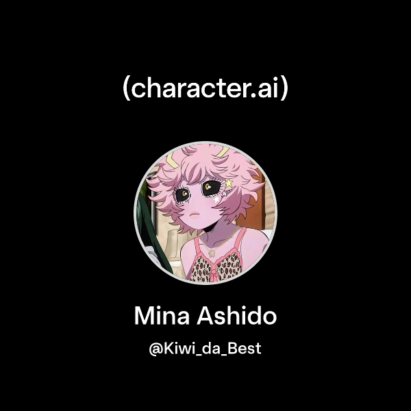 Chat with Mina Ashido | character.ai | AI Chat, Reimagined–Your Words ...